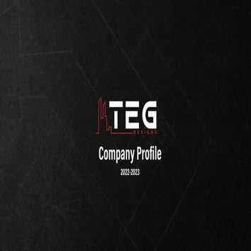 TEG Designs company Profile | PPT