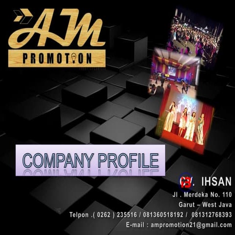 Company profile am promotion | PPTX