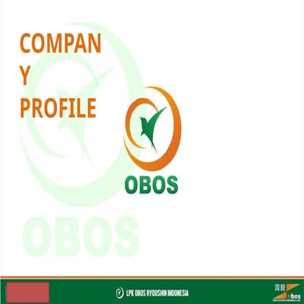 COMPANY PROFILE LPK OBOS RYOUSHIN INDONESIA (1).pptx