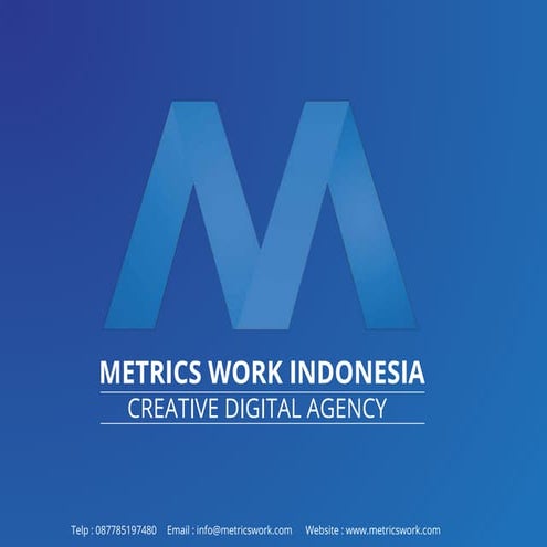Company profile metrics work (Creative Digital Agency Indonesia) | PPT