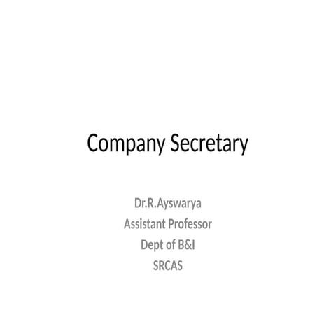 company secretary- Meeting, Appointment.pptx