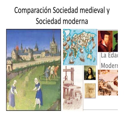 Comparacion edad media y edad moderna ppt | PPTX