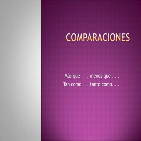 PPT 2.3.6 Las comparaciones. | PDF