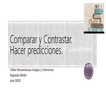 Comparar y contrastar. Hacer predicciones.pptx