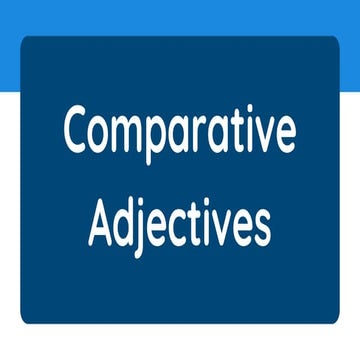 Comparative-Adjectives-PowerPoint-Lesson.pptx