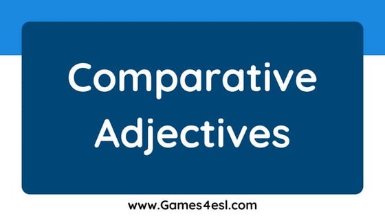 Comparative Adjectives Power Point Lesson | PPT