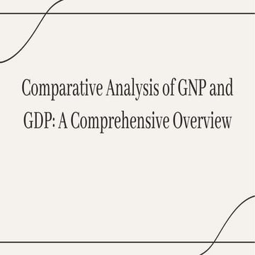 comparative-analysis-of-gnp-and-gdp-a-comprehensive-overview.pdf
