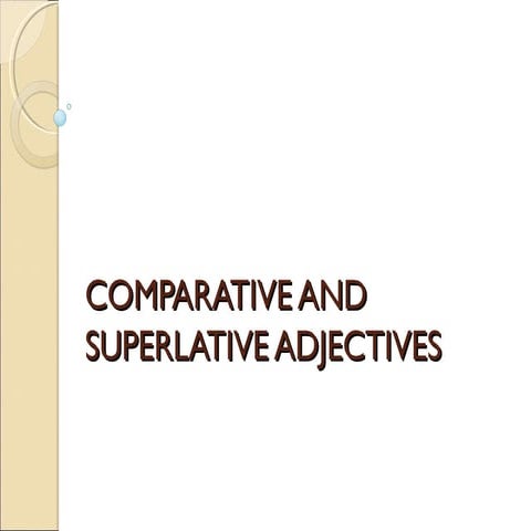Comparative and-superlative-adjectives | PPT