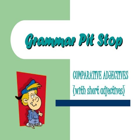 Comparative adjectives for primary stage | PPT