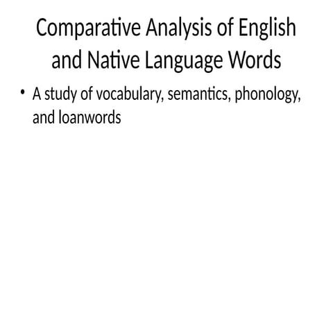 Comparative_Analysis_English_Native_Language.pptx