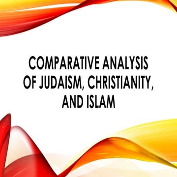 Comparative analysis of Judaism, Christianity, and Islam.pptx