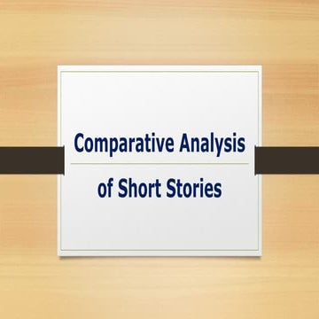 Comparative Analysis of Short Stories.pptx