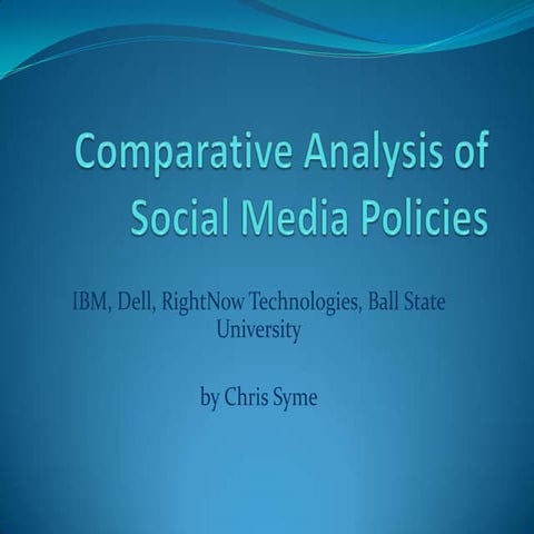 Comparative Analysis of Social Media Policies | PPTX