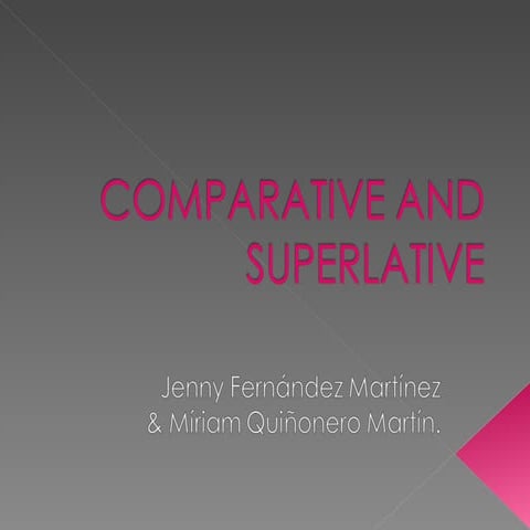 Comparative and superlative | PPT