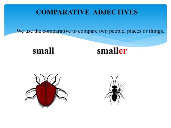 COMPARATIVE & SUPERLATIVE ADJECTIVES.pptx
