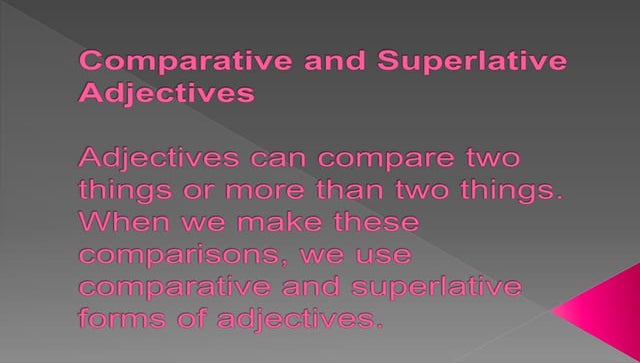 Comparatives & superlatives adjectives | PPT