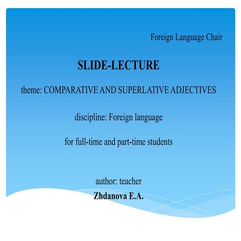 Comparative and Superlative Adjectives.ppt