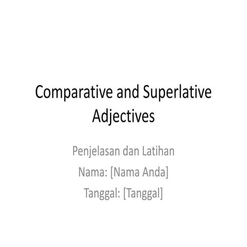 Comparative_and_Superlative_Adjectives.pptx