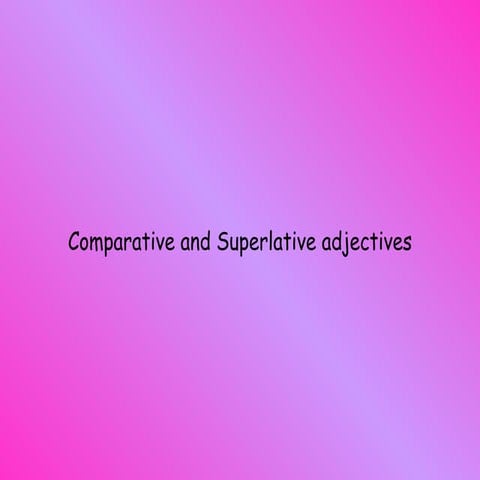 Comparative and superlative adjectives slide.pptx_20260127_193448_0000.pdf