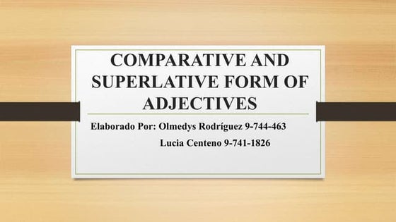 Comparatives and superlatives | PPT