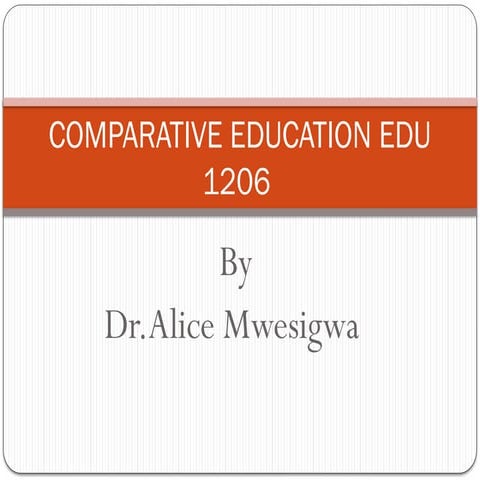Comparative_Education_lecture_1_-1-.pptx