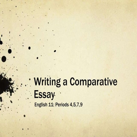 Writing a Comparative Essay | PPTX