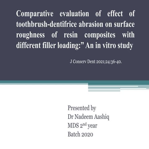 Comparative Evaluation Of Effect Of Toothbrush‑dentifrice Abrasion On