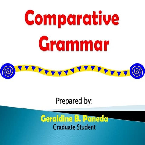 Comparative grammar | PPTX