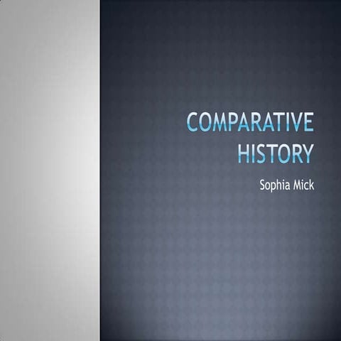 Comparative History | PPT