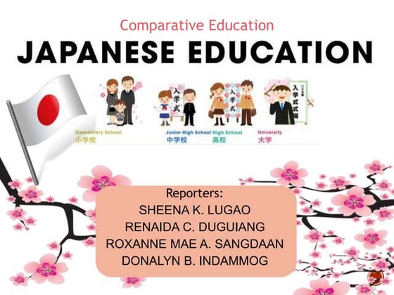 Comparative Education (Japan and Philippines) | PPTX