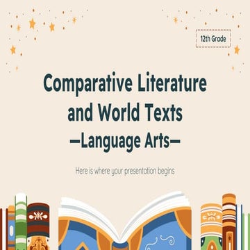 Comparative Literature and World Texts - Language Arts - 12th Grade by ...