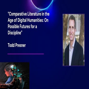 -Comparative Literature in the Age of Digital Humanities- On Possible ...