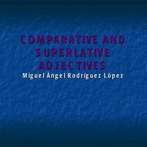 Comparative and Superlative - as-as 4 ESO | PPT