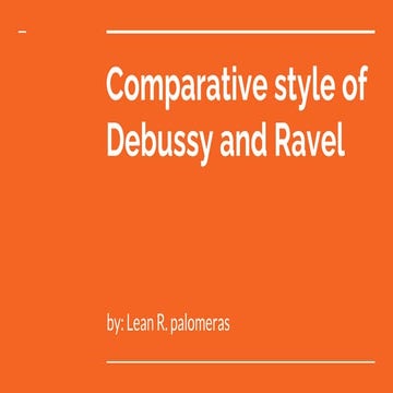 Comparative work of Debussy and Ravel - Music 10.pptx