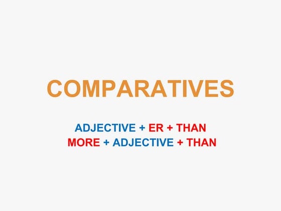 comparatives adjetives comparatives .ppt