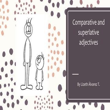 Comparative and superlative | PPT