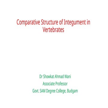 Comparative Structure of Integument in Vertebrates.pptx