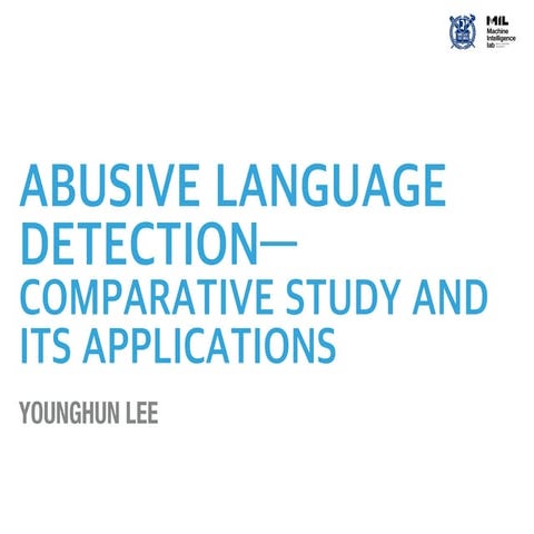 Comparative studies on detecting abusive language on twitter | PPT