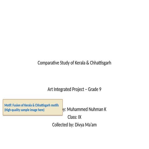 Comparative_Study_Kerala_Chhattisgarh_Designed.pptx