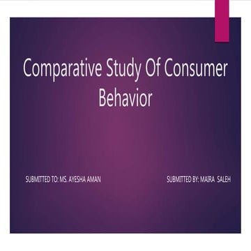 Comparative study of consumer behavior | PPTX