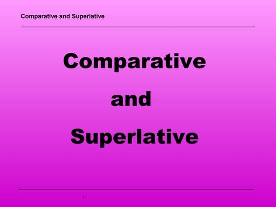 Comparatives grammar guide | PPT