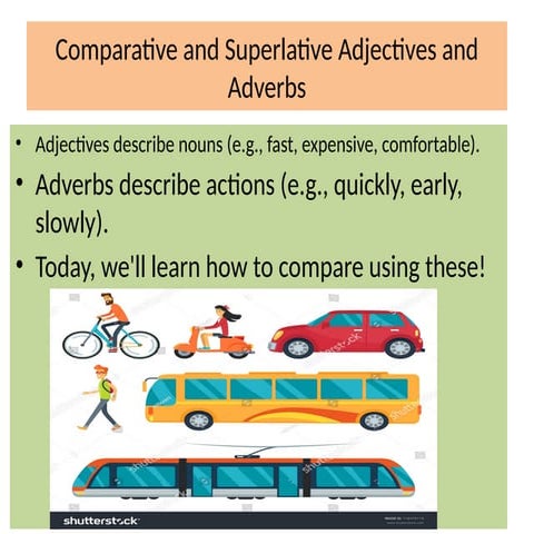 Comparative_Superlative_Adjectives_Adverbs_Presentation.pptx