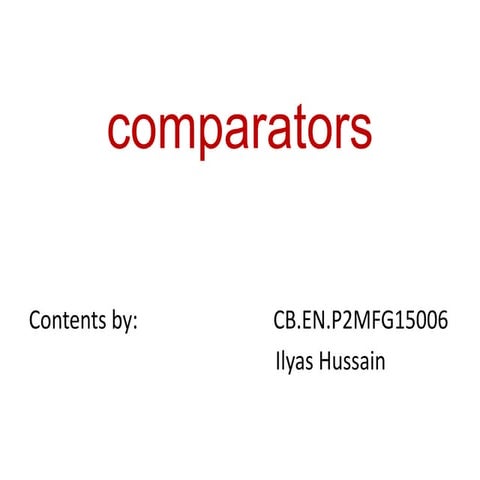 Comparators Ppt Pptx