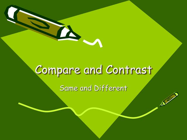 Compare and contrast_ppt | PPT