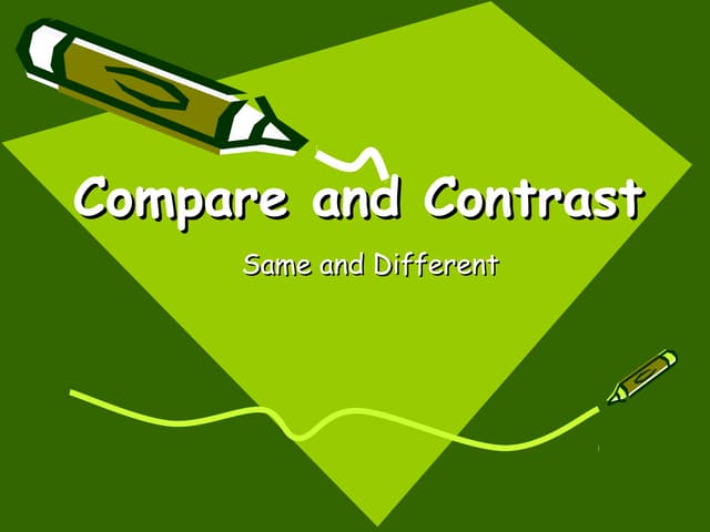 Compare and contrast_ppt | PPT