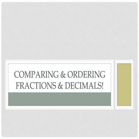 Compare and order_fractions_decimals_and_percents | PPTX