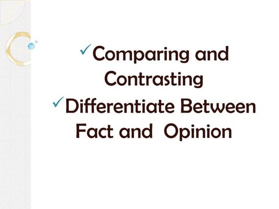 Fact, opinion, and opinion | PPT