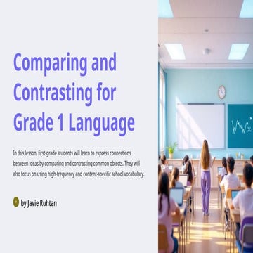 Comparing-and-Contrasting-for-Grade-1-Language.pptx