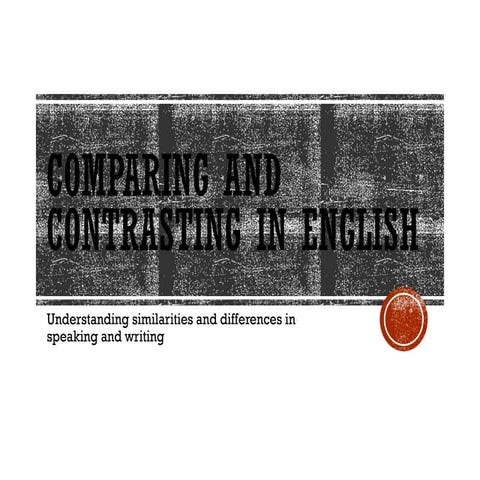 Comparing_and_Contrasting_Presentation.pptx