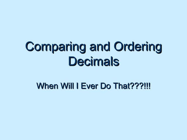 Comparing and Ordering Decimals | PPT